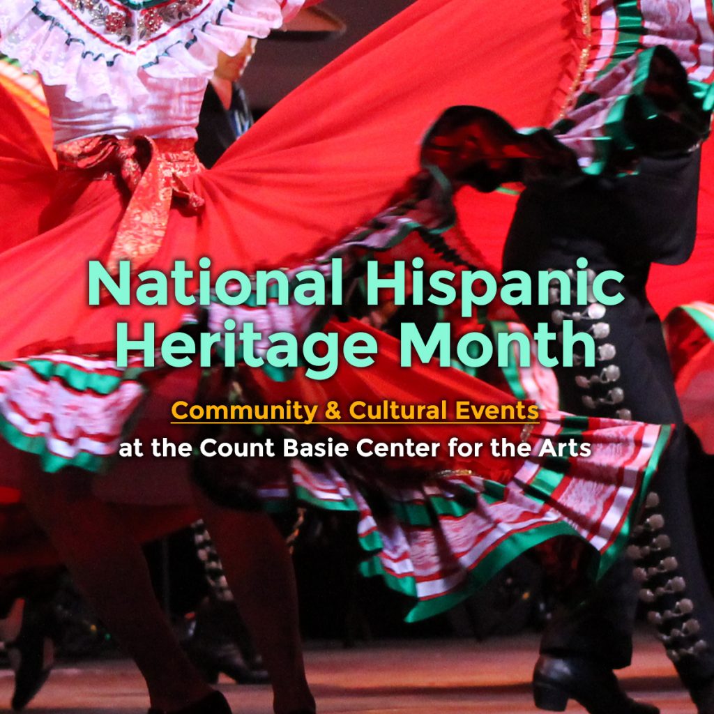 Basie Center community calendar adds events for Hispanic Heritage Month ...