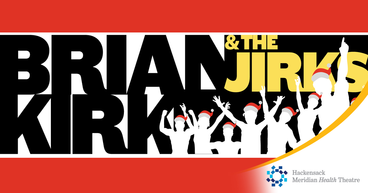 Brian Kirk & the Jirks: Santa for Lunch Break - Count Basie Center for the Arts