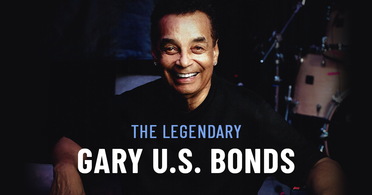 Gary US Bonds - Count Basie Center for the Arts